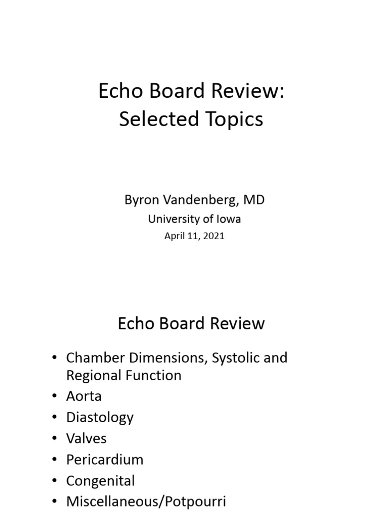 Echo Board Review Overview | PDF | Heart Valve | Diastole