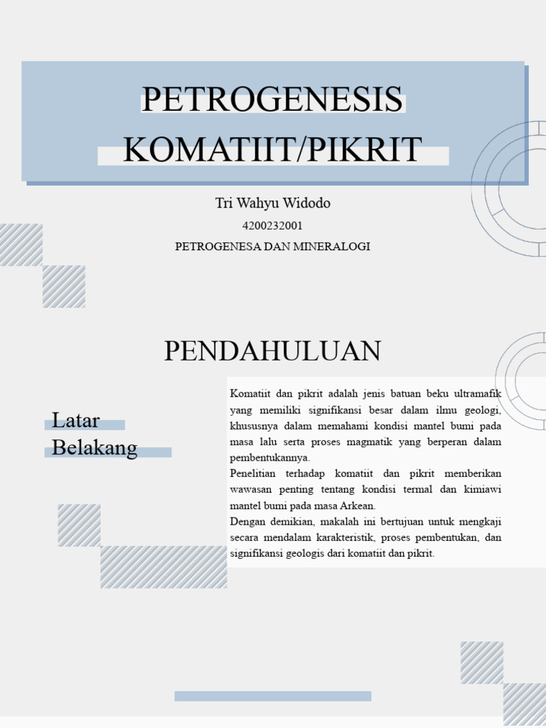 Tugas 10 - Petrogenesis Komatiit Pikrit - Tri Wahyu Widodo (4200232001) | PDF