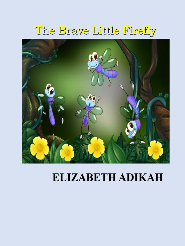 The Brave Little Firefly | PDF