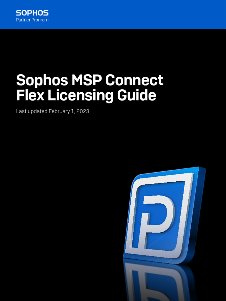 Sophos MSP Connect Flex Licensing Guide | PDF | Cloud Computing | Computer Security