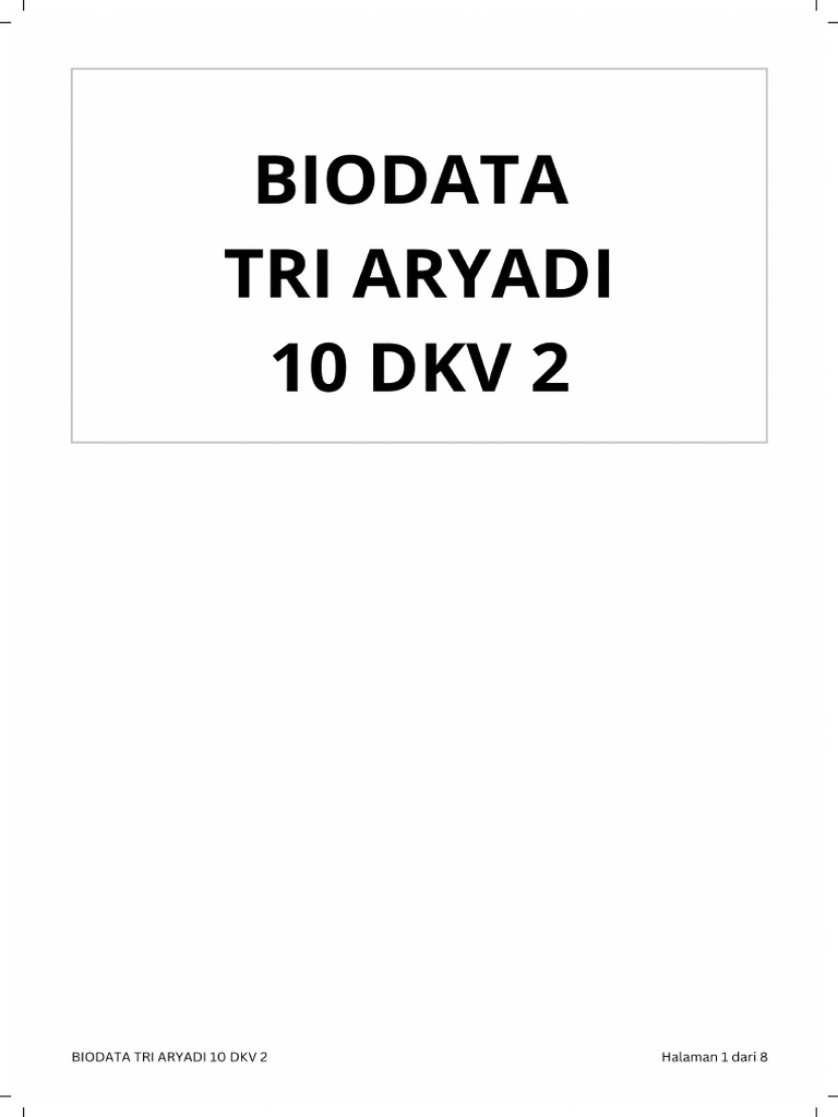 Biodata Tri Aryadi 10 DKV 2 - 20240621 - 160329 - 0000 | PDF