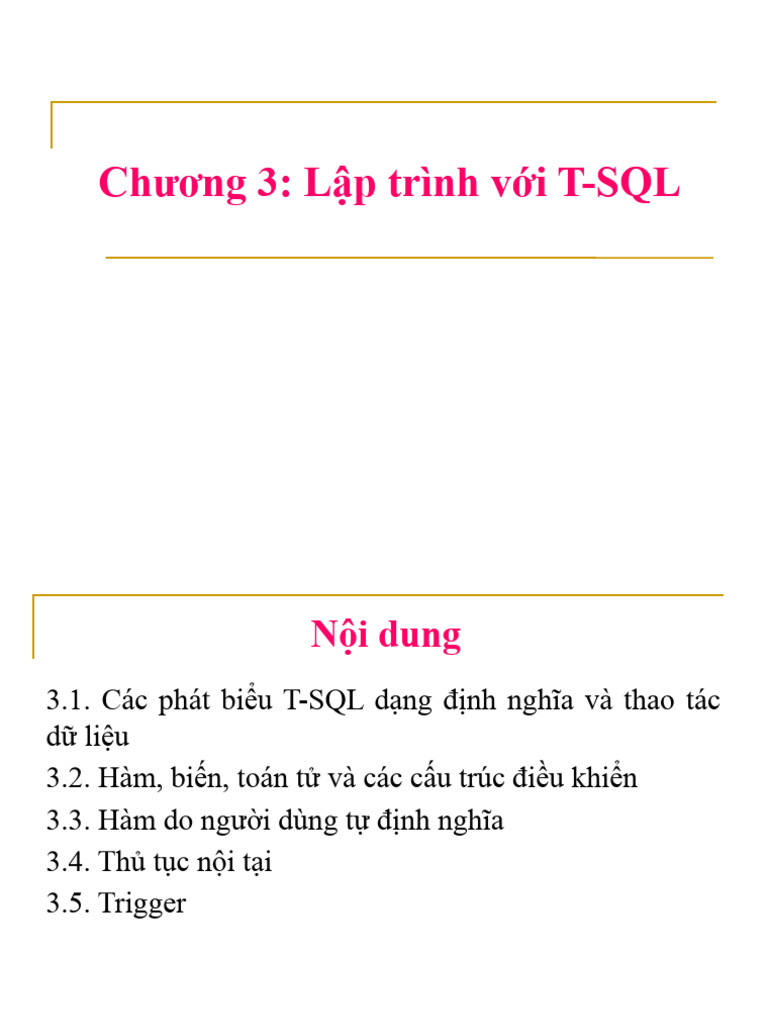 Chuong 3 - Lap Trinh Voi TSQL | PDF