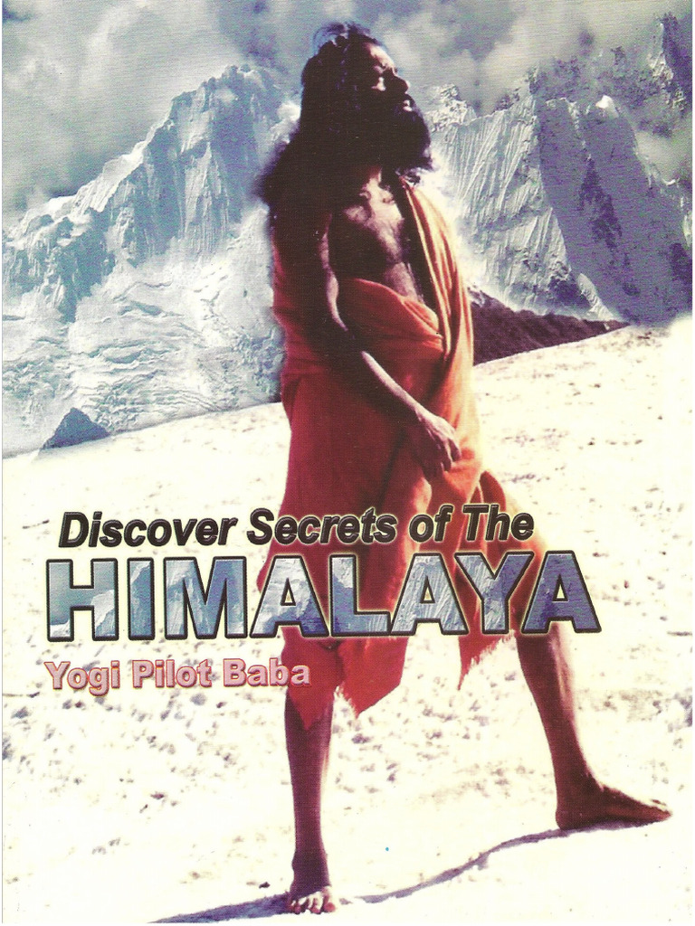 Yogi Pilot Baba Discover Secrets of The Himalaya | PDF | Soul | Ātman (Hinduism)