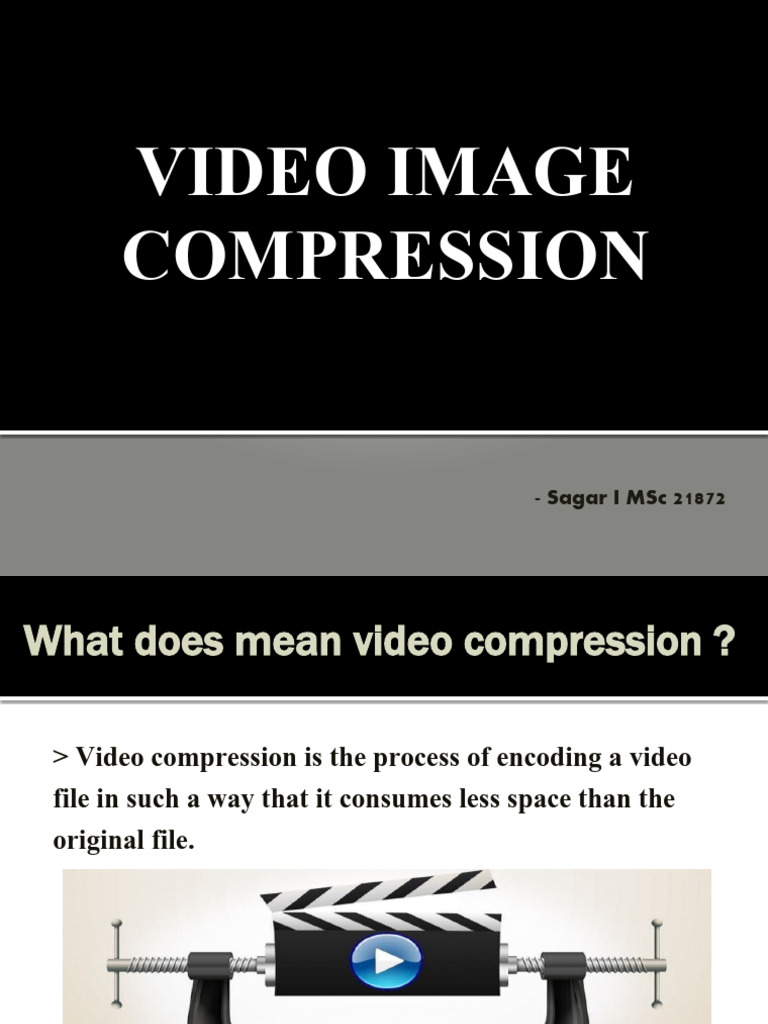 Video Image Compression | PDF | Data Compression | Video Video Image Compression | PDF | Data Compression | Video