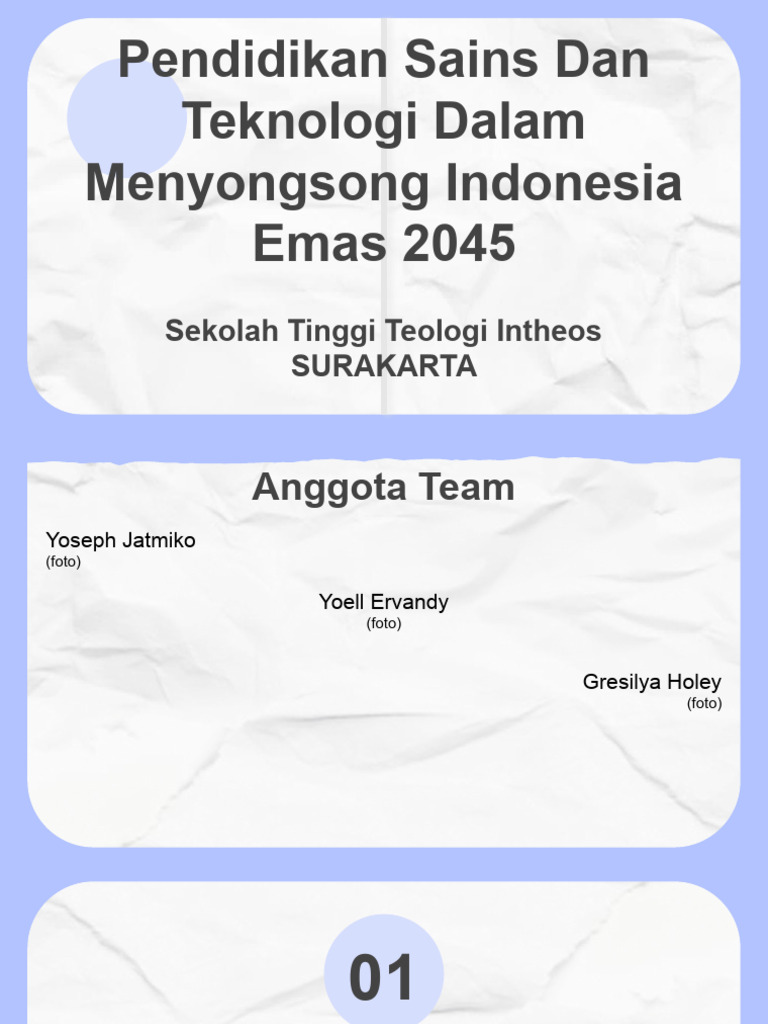 Pendidikan Sains Dan Teknologi Menyongsong Indonesia Emas 2045 | PDF