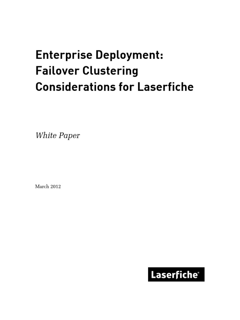 Enterprise Deployment - Failover Clustering with Laserfiche 8 | PDF | Computer Cluster ...