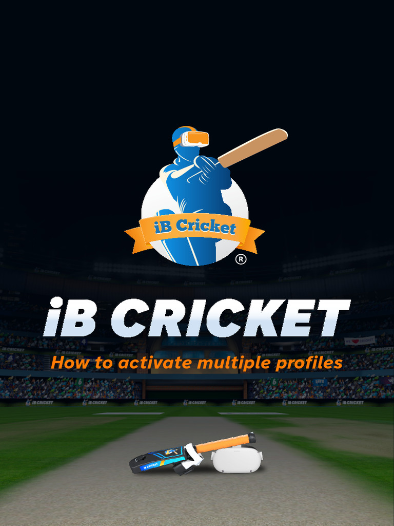 Activate Multiple Profiles in iB Cricket | PDF