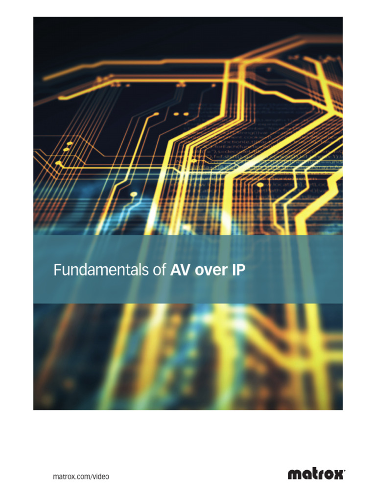 AV over IP: Key Concepts and Security | PDF | Hdmi | Codec