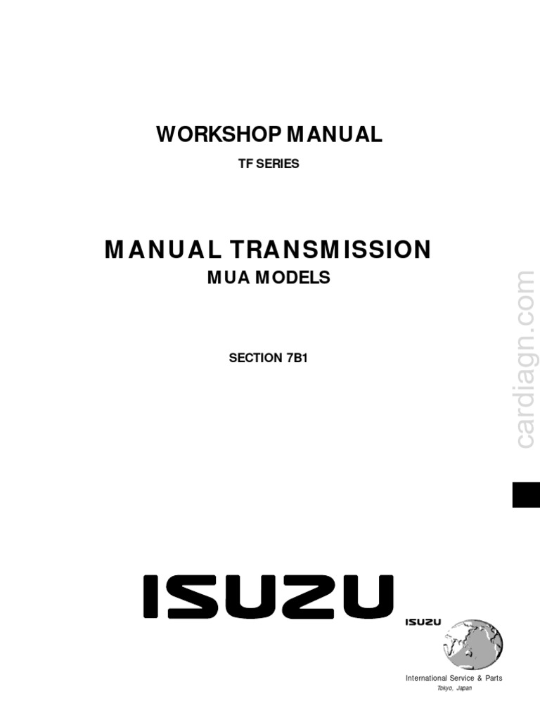 คู่มือซ่อมเกียร์ธรรมดาอีซูซุ (TFS) ขับ2และขับ4ระหัสเกียร์TF MUA-WE-9711 | Download Free PDF ...
