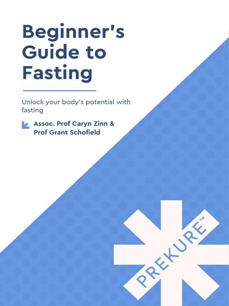 PREKURE Beginners Guide To Fasting | PDF | Fasting | Intermittent Fasting