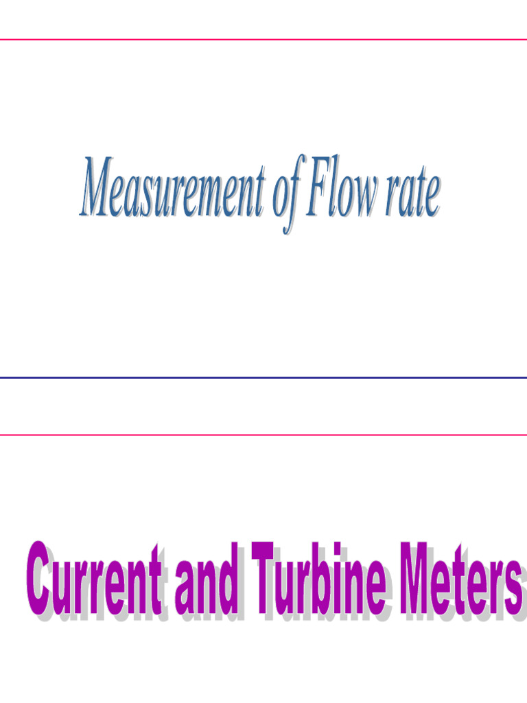 Current and Turbine Flow Meters Explained | PDF | Flow Measurement ...