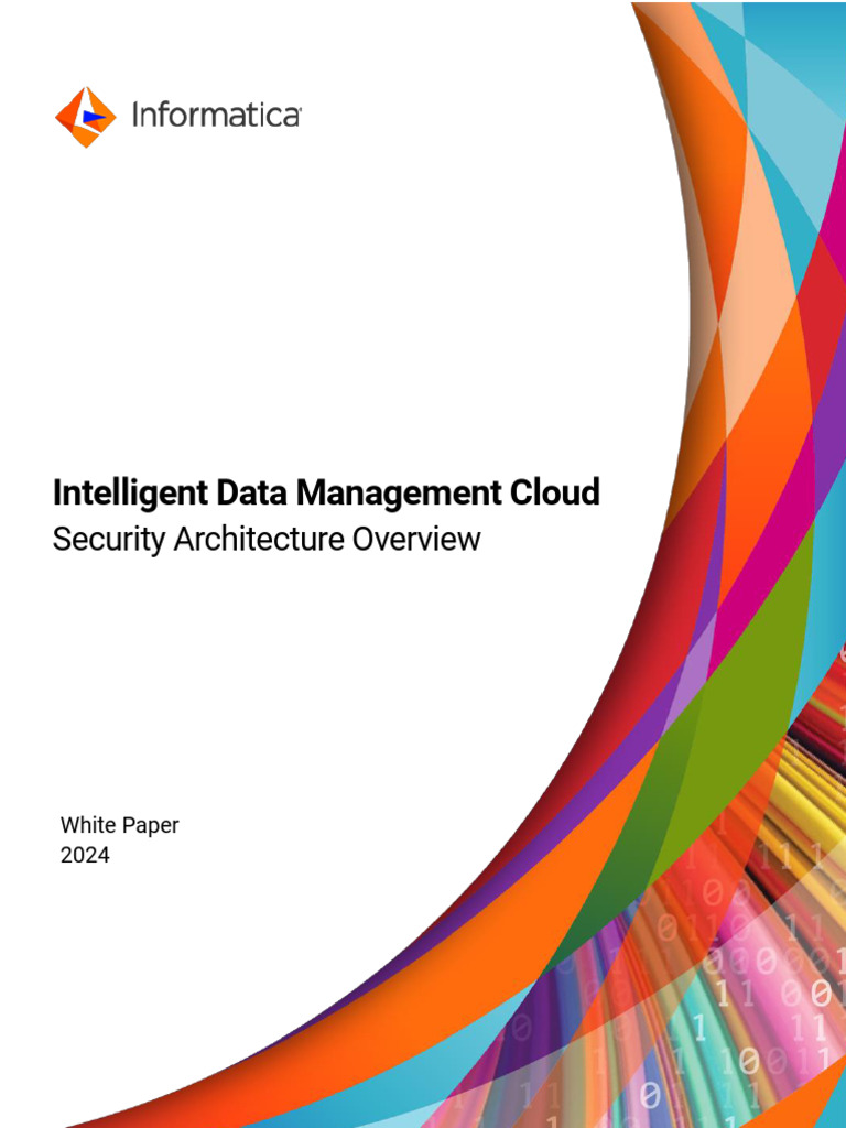 2024 IDMC Security Architecture Whitepaper | PDF | Cloud Computing | Encryption