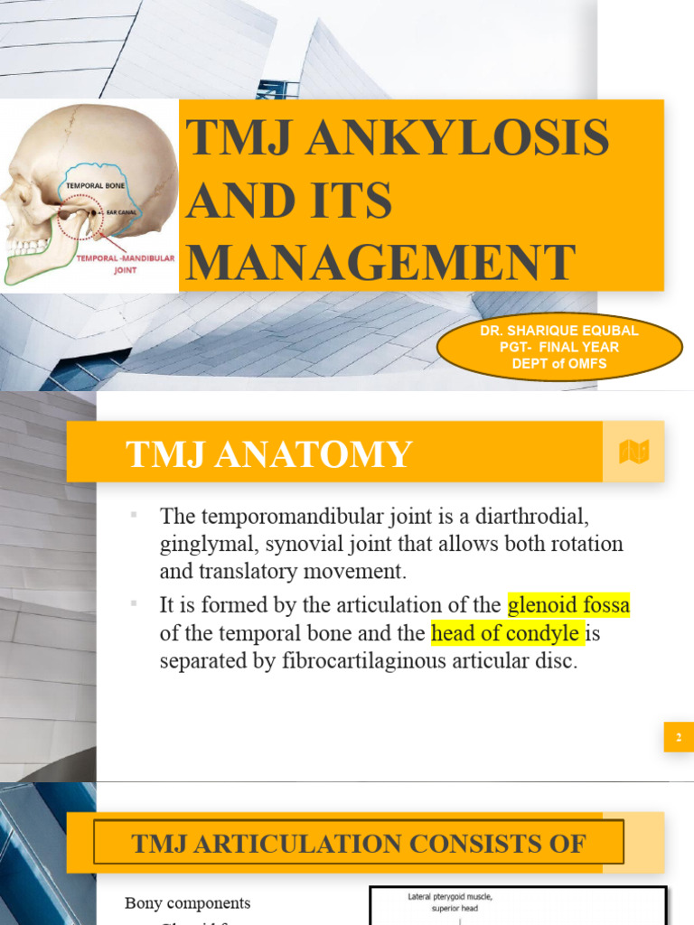 TMJ Ankylosis | PDF | Musculoskeletal System | Anatomy