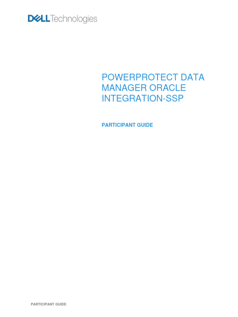 PowerProtect Data Manager Oracle Integration - Participant Guide | PDF | Databases | Backup