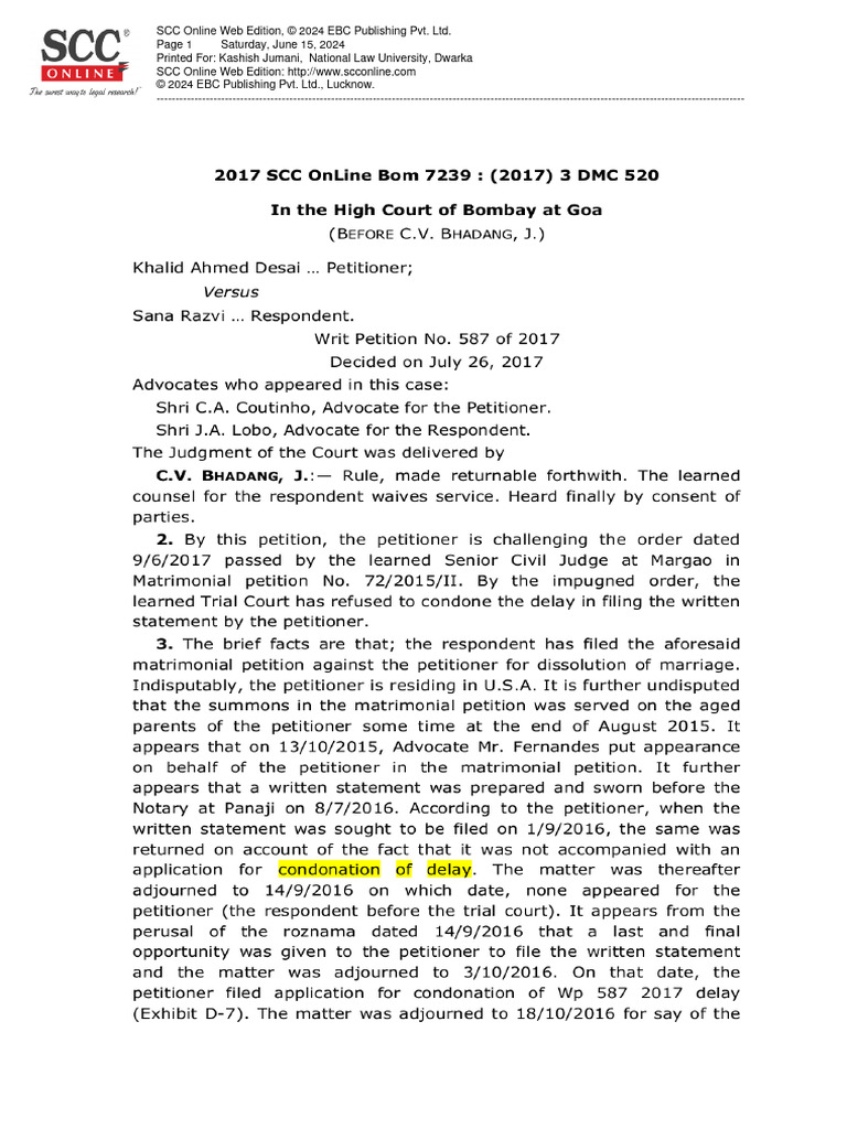 Khalid Ahmed Desai v. Sana Razvi, 2017 SCC OnLine Bom 7239 (Settlement As A Reason For Delay ...