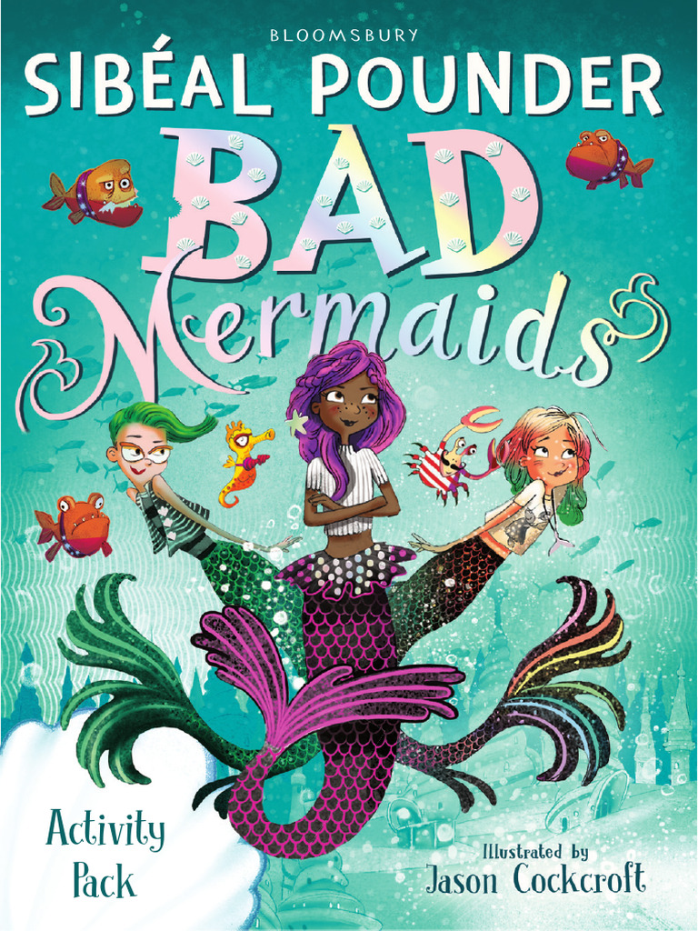Bad Mermaids Activity Pack Mid-Res | PDF