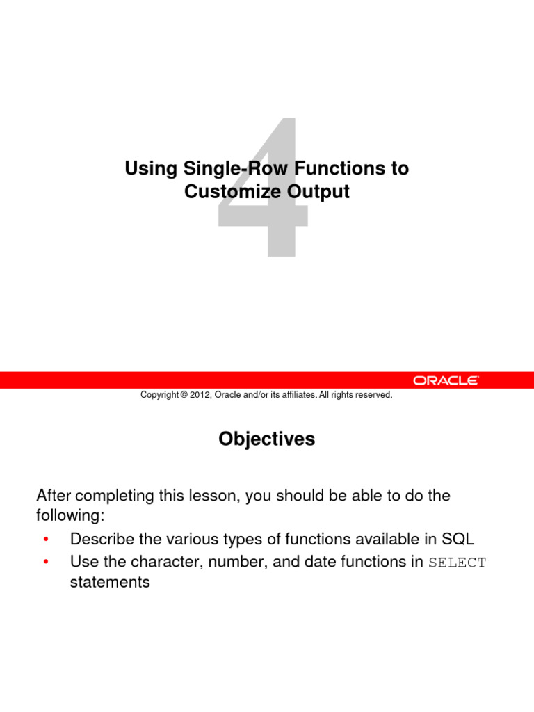 Week 004-006 Presentation Use Single Row Functions To Customize Output | PDF | All Rights ...