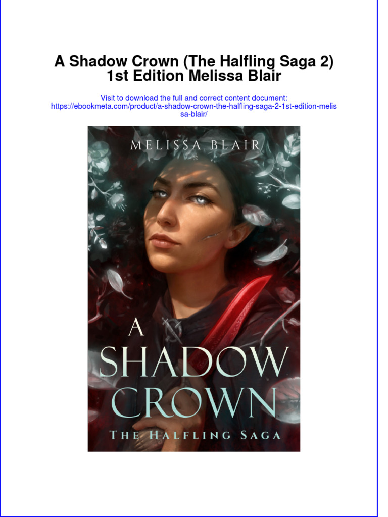 Dơnload A Shadow Crown (The Halfling Saga 2) 1st Edition Melissa Blair Full Chapter | PDF ...