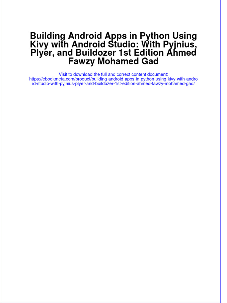 Building Android Apps in Python Using Kivy With Android Studio: With ... Building Android Apps in Python Using Kivy With Android Studio: With ...
