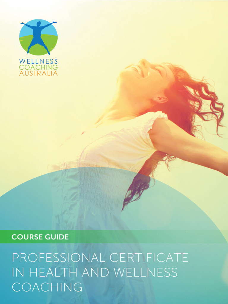 Professional Certificate in Health and Wellness Coaching Course Guide ...