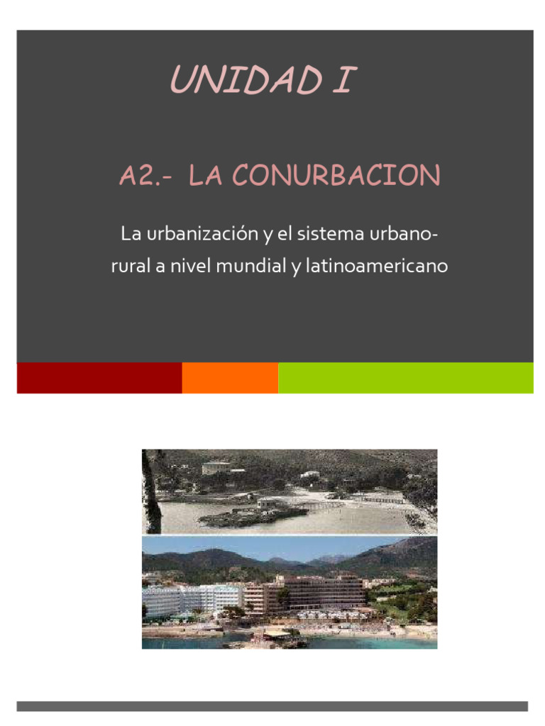 Unidad I A2. - La Conurbacion | PDF | Urbanización | America latina