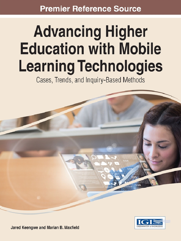 Advancing Higher Education With Mobile Learning Technologies | PDF ...