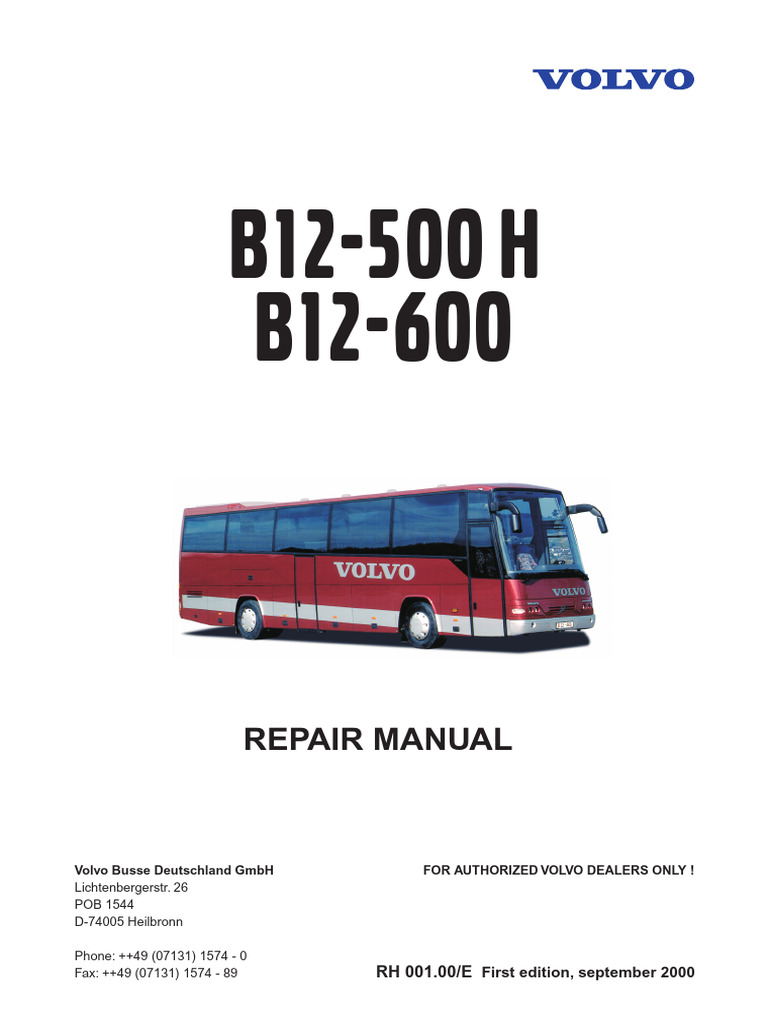 Repair Manual: For Authorized Volvo Dealers Only ! Volvo Busse ...
