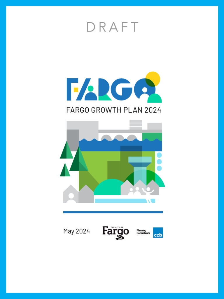 FargoGrowthPlanREVISED May | PDF | Zoning | Policy
