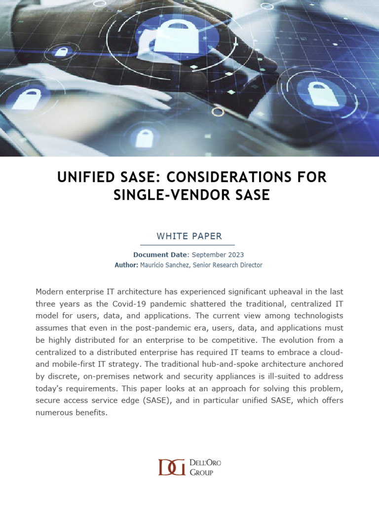 UNIFIED-SASE-CONSIDERATIONS-FOR-SINGLE-VENDOR-SASE | PDF | Cloud Computing | Service Industries
