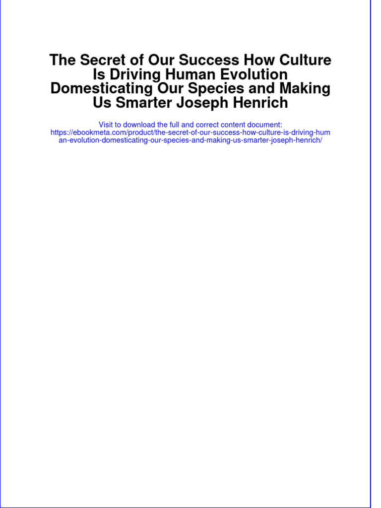 Dơnload The Secret of Our Success How Culture Is Driving Human ...
