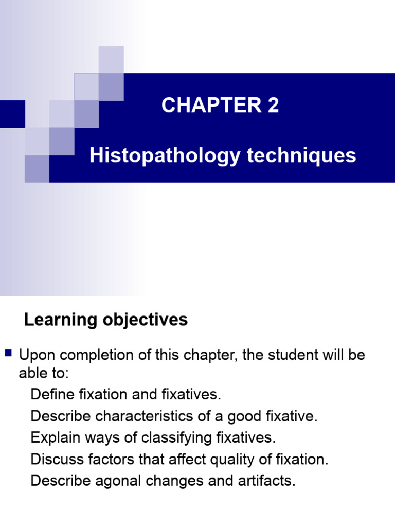 Histopathology Chapter 2 | PDF | Fixation (Histology) | Histology