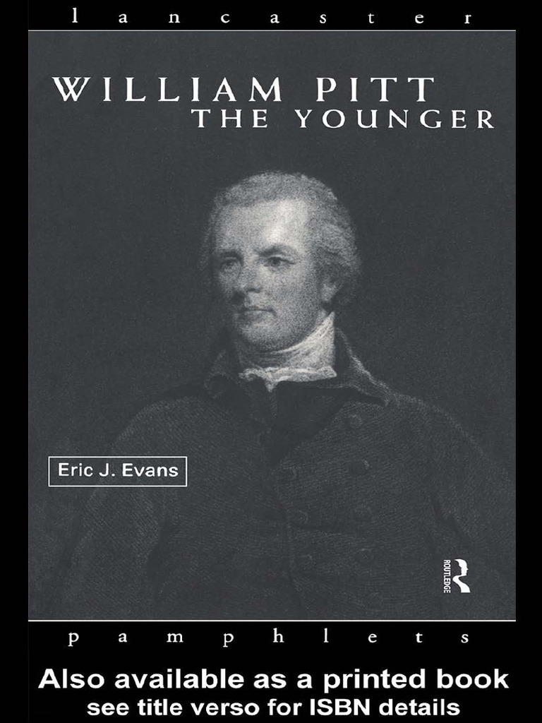 William Pitt The Younger (Eric J. Evans) | PDF | Whigs (British Political Party)