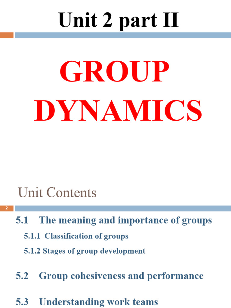 OB-MA Unit 2 Part II - GR DYNAMICS | PDF | Leadership | Group Cohesiveness