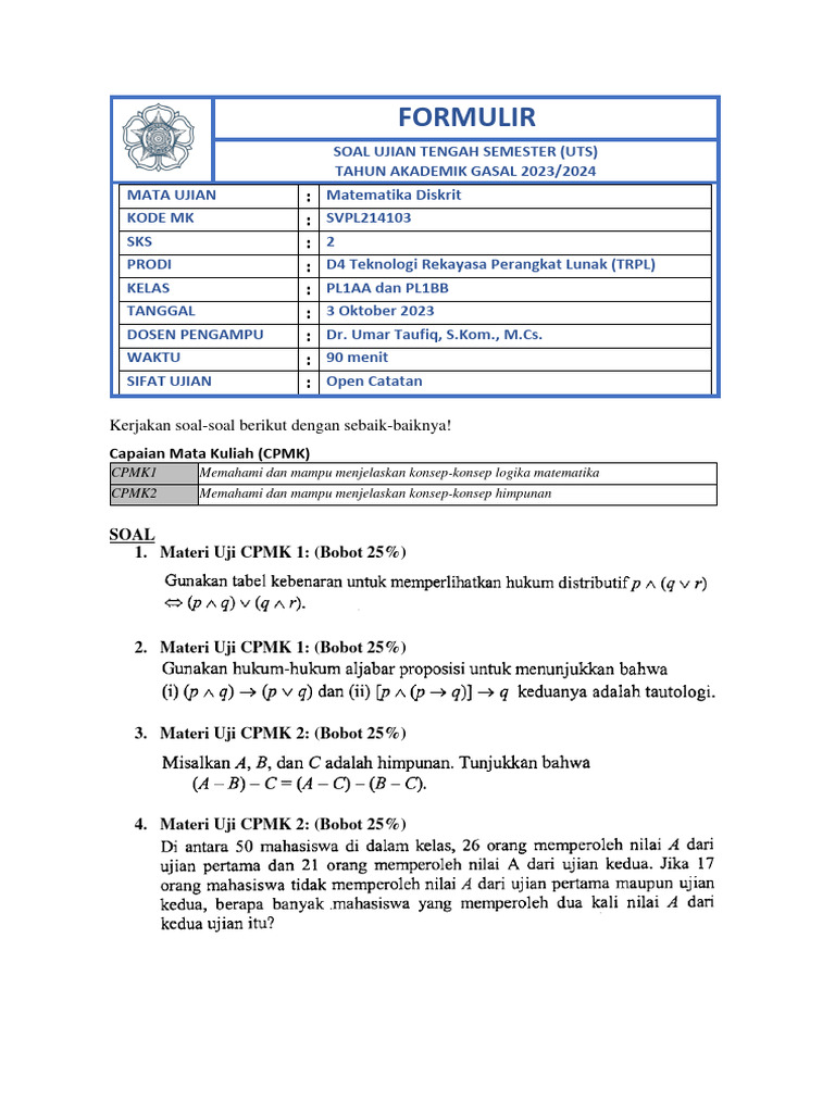 SOAL UTS Matematika Diskrit GASAL 2023 2024 PL1AA PL1BB | PDF | Teknologi & Rekayasa