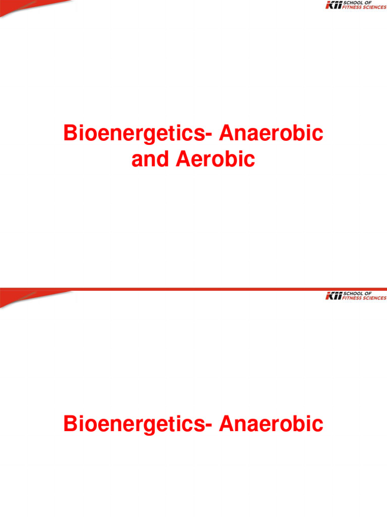 15 Bioenergetics Anaerobic and Aerobic Old Name Energy Systems 18 | PDF ...