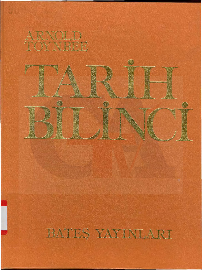 Arnold Toynbee Tarih Bilinci | PDF