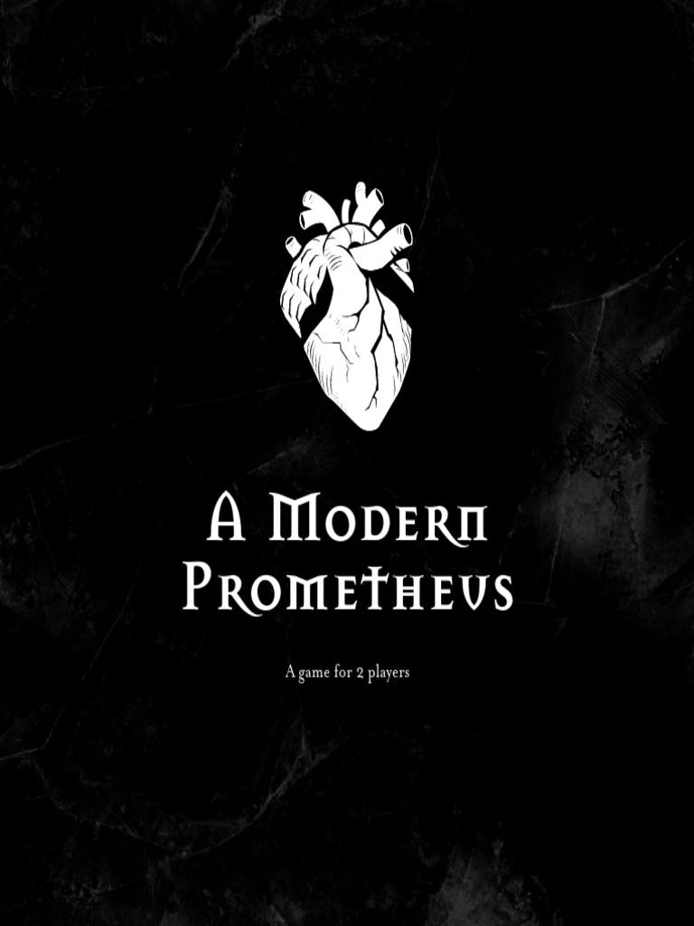 A Modern Prometheus - v1.0.2 - Pages | PDF | Frankenstein