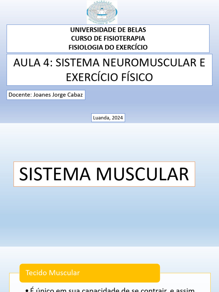Aula 4 - Sistema Neuromuscular e Exercício Físico 2 | PDF | Músculo | Neurônio