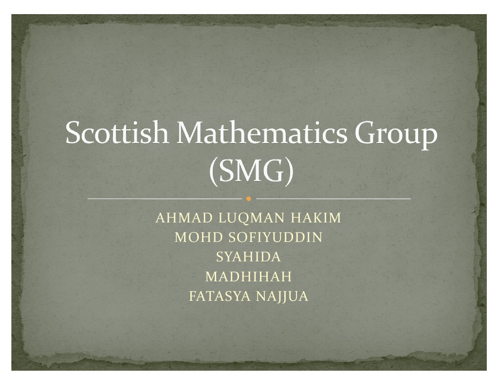 MTE 3102 (KURIKULUM PENDIDIKAN MATEMATIK) - Scottish Mathematics Group ...