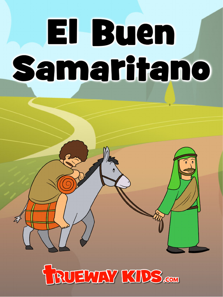 La Parábola Del Buen Samaritano | PDF | Amor | Parábolas de Jesús
