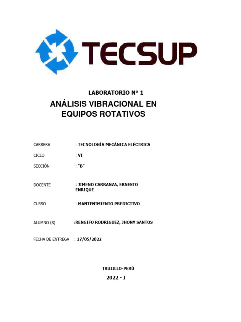 Laboratorio #1 - Análisis Vibracional en Equipos Rotativos | PDF | Acelerómetro | Rodamiento ...