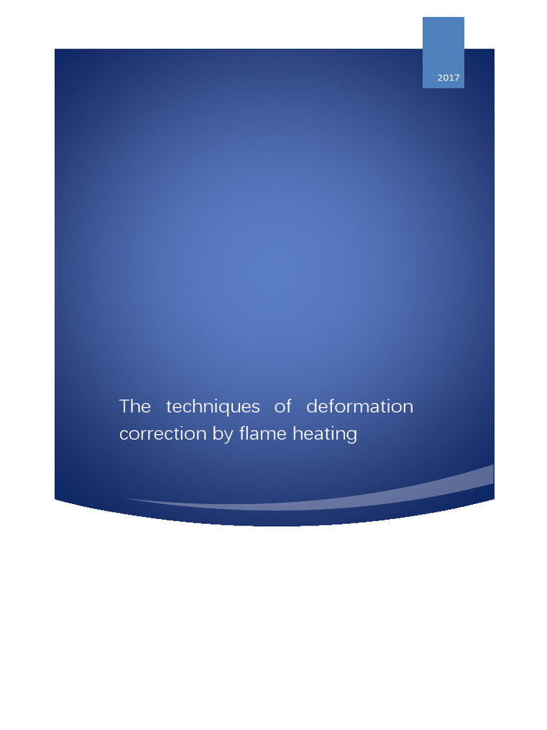 The Techniques of Deformation Correction by Flame Heating | PDF ...