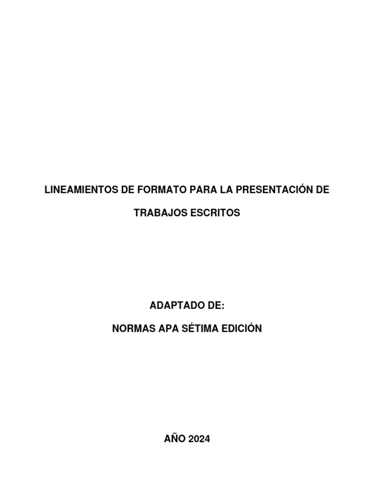 Lineamientos de Formato para La Presentación de Trabajos Escritos 2024 ...