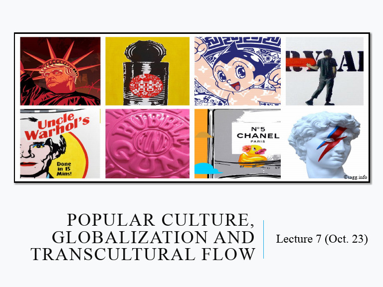 Week 8 Globalization, Popular Culture and Intercultural Communication ...