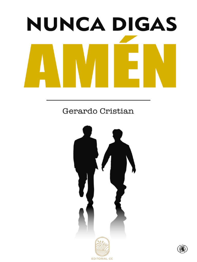 Nunca Digas Amen - Una Vida de - Gerardo Cristian Cortes | PDF | Oración | Elijah