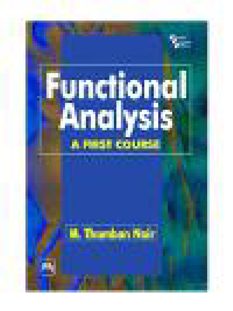 Functional Analysis A First Course M Thamban Nair Z Library Pdf