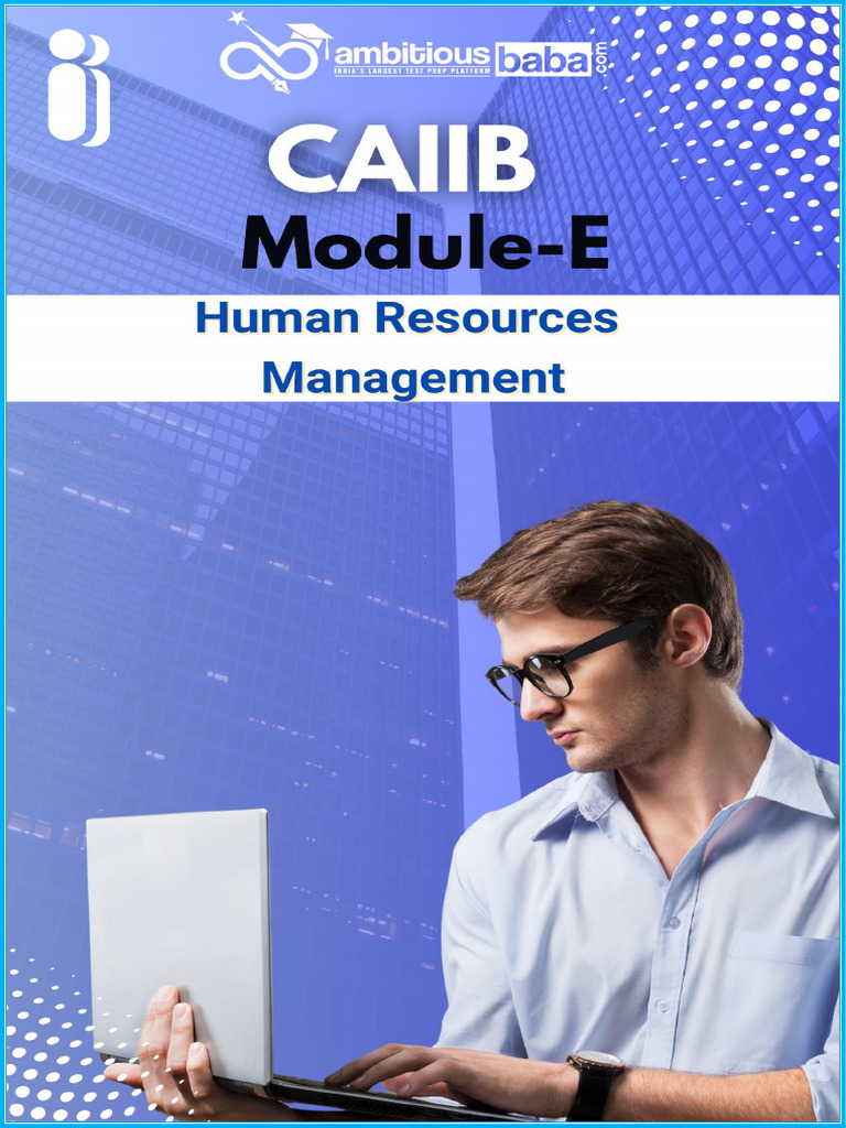CAIIB HRM Module E PDF Ambitious - Baba | PDF | Human Resource ...