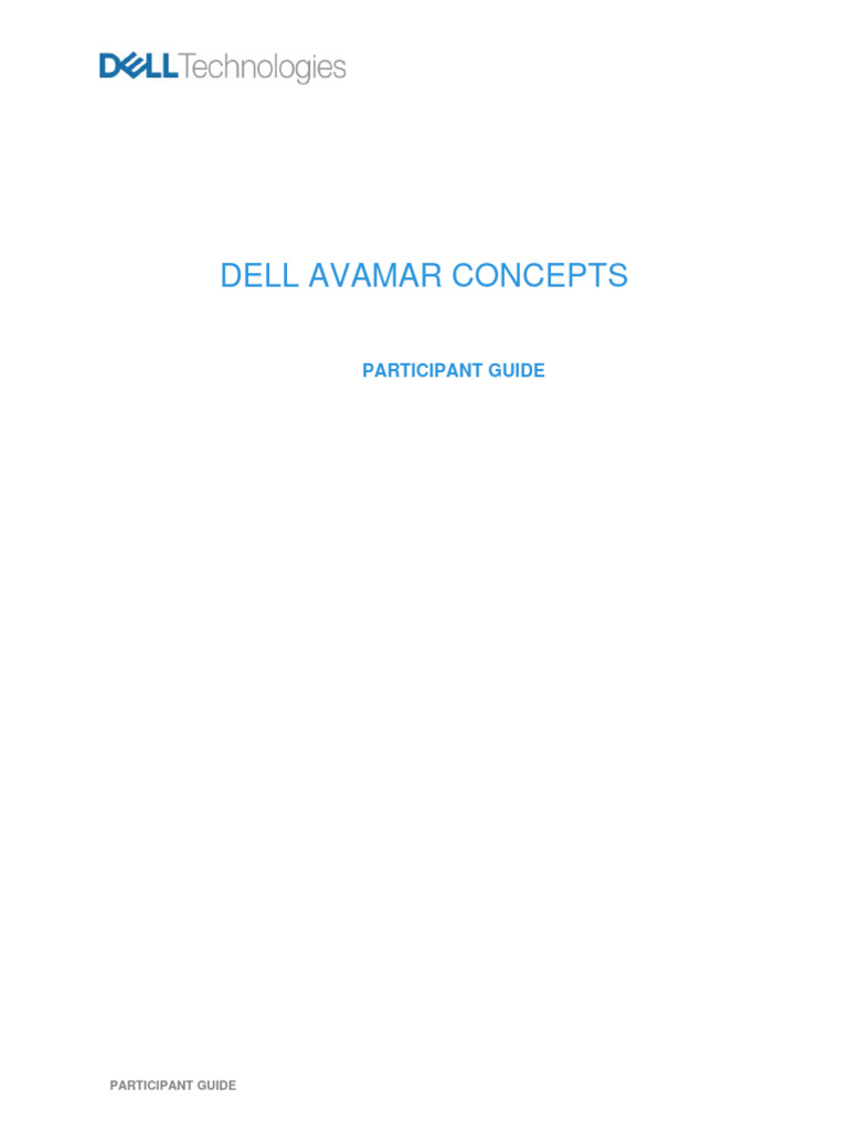 MR-1WN-AVAM - Dell Avamar Concepts - Participant Guide v2 | PDF | Backup | Server (Computing)
