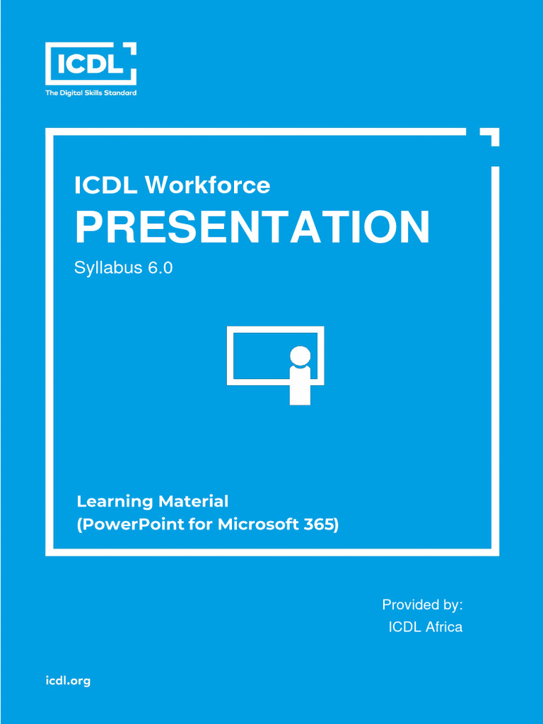 ICDL Presentation 365 6.0 - ICDL Africa | PDF | Microsoft Power Point | Computer File