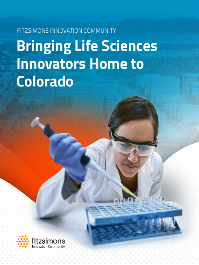 Fitzsimons Innovation Community Bringing Life Sciences Innovators Home ... Fitzsimons Innovation Community Bringing Life Sciences Innovators Home ...